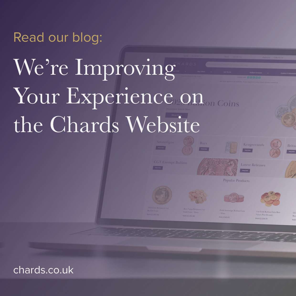 We're Improving Your Experience on the Chards Website!