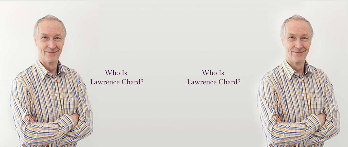 Meet Lawrence Chard and the team at Chards
